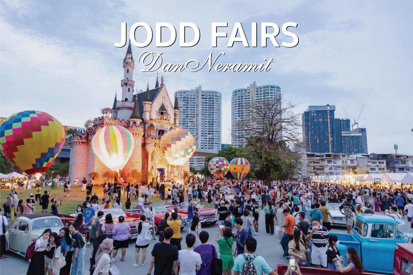 快来打卡曼谷最新夜市“JODD FAIRS DanNeramit” – Thaiwave.club